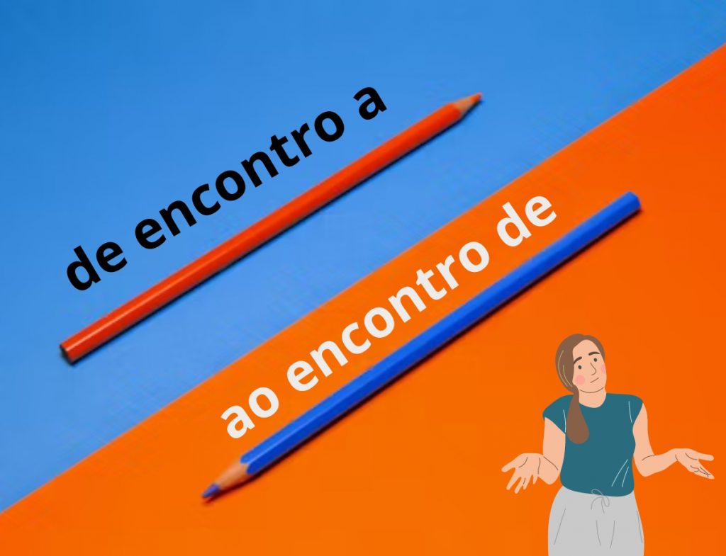 A DIFERENÇA entre "de encontro a" e "ao encontro de" é SIMPLES, mas vai ...