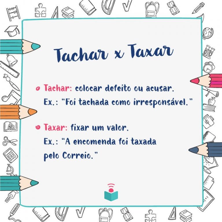 "Taxar" ou "tachar"? Como se escreve? - Pensar Cursos Blog