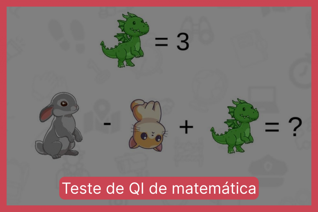 Teste de QI de matemática: encontre o valor final em menos de 10 ...